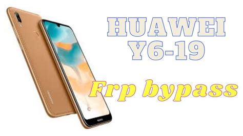 Huawei Y6 2019 Frp Bypass YouTube