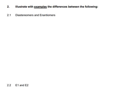 2 Illustrate With Examples The Differences Between The Following 2 1
