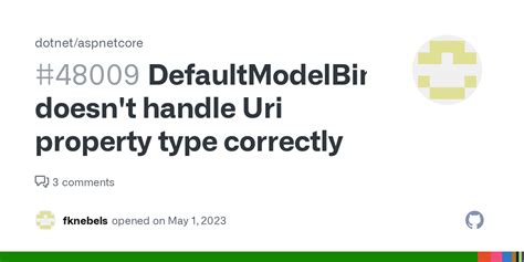 defaultmodelbinder doesn t handle uri property type correctly · issue 48009 · dotnet aspnetcore