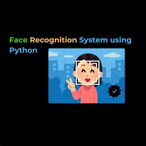 face recognition system using python
