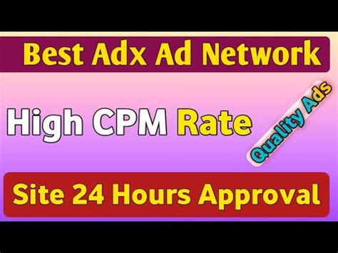 Adx Ad Network High CPM Website 24 Hours Approval AdSense