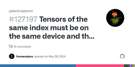 Tensors Of The Same Index Must Be On The Same Device And The Same Dtype Except Step Tensors That