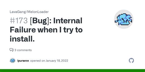 Bug Internal Failure When I Try To Install Issue 173 LavaGang