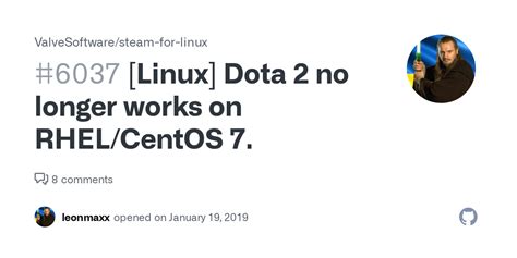 Linux Dota 2 No Longer Works On Rhelcentos 7 · Issue 6037