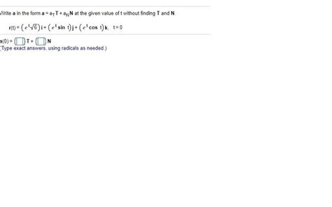 Solved Write A In The Form A Att Ann At The Given Value