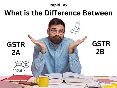 What Is The Difference Between GSTR 2A And GSTR 2B