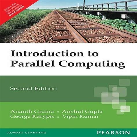 Introduction To Parallel Computing Design And Analysis Of Algorithms 2nd Edition शिक्षात्मक