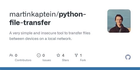 GitHub Martinkaptein Python File Transfer A Very Simple And Insecure Tool To Transfer Files