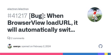 Bug When Browserview Loadurl It Will Automatically Switch The Main
