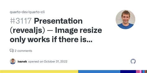 Presentation Revealjs Image Resize Only Works If There Is