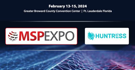 Huntress Signs On As A Gold Sponsor For Msp Expo 2024 Part Of The Techsupershow