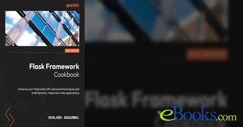 Flask Framework Cookbook 3rd Ed By Shalabh Aggarwal Ebook