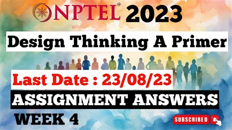 Design Thinking A Primer Week 4 Assignment Answers Nptel Swayam