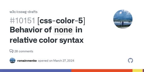Css Color 5 Behavior Of `none` In Relative Color Syntax · Issue