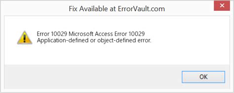 Access Error Application Defined Or Object Defined Error