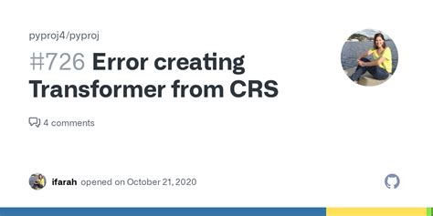 error creating transformer from crs · issue 726 · pyproj4 pyproj · github