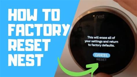 How To Factory Reset Nest Thermostat Step By Step Guide Thermostatneed