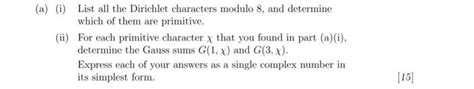 Solved A I List All The Dirichlet Characters Modulo 8