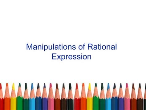 Simplifying Rational Expressions Ppt