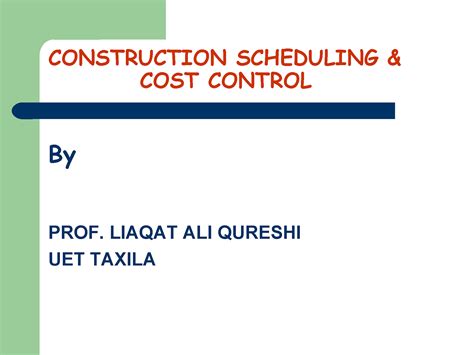 Construction Scheduling And Cost Control