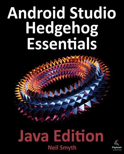 Android Studio Hedgehog Essentials Java Edition Developing Android