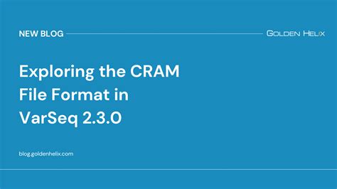 Exploring The Cram File Format In Varseq 230 2 The Golden Helix Blog
