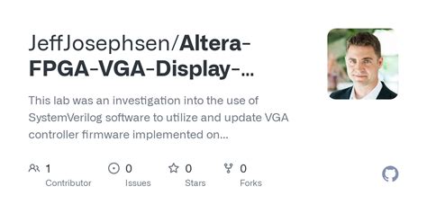 Github Jeffjosephsenaltera Fpga Vga Display Interface On Fpga This Lab Was An Investigation