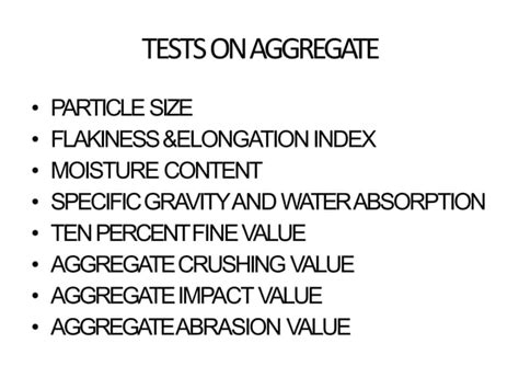 Aggregate Coarse Aggregates Testing And Limits Pptx Chemistry Science
