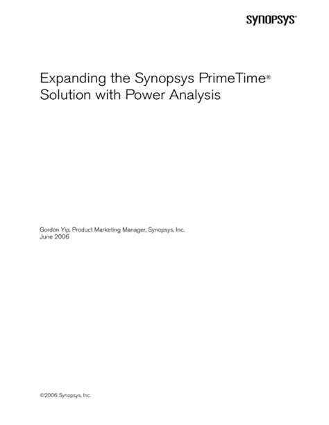 Expanding The Synopsys PrimeTime Solution With Power Analysis