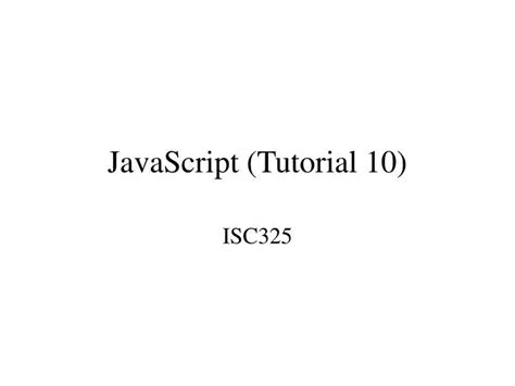 PPT JavaScript Tutorial PowerPoint Presentation Free Download ID