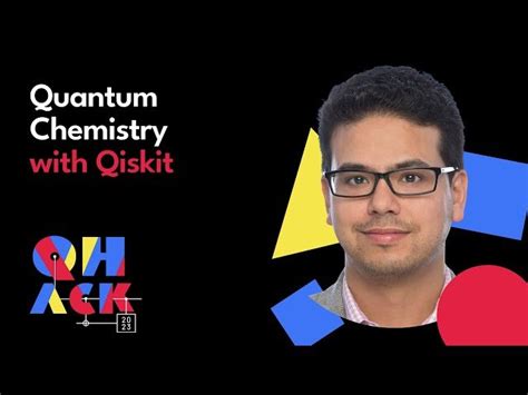 Free Video Quantum Chemistry With Qiskit From Xanadu Class Central