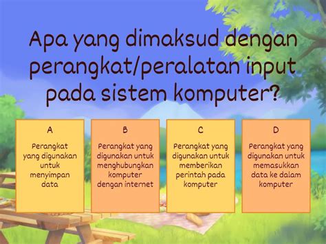 KOMPONEN SISTEM KOMPUTER Quiz
