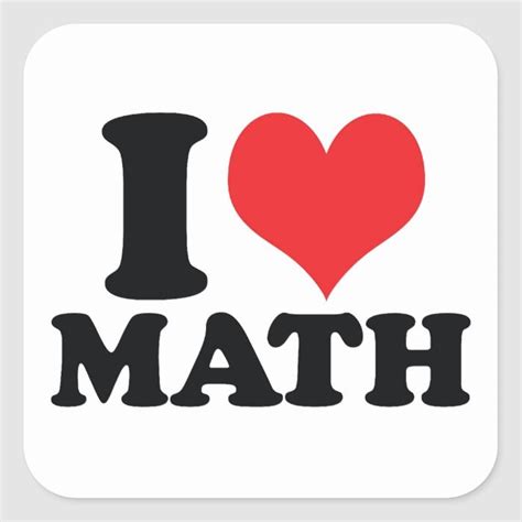 I Heart Love Math Square Sticker Zazzle Love Math I Love Math Math