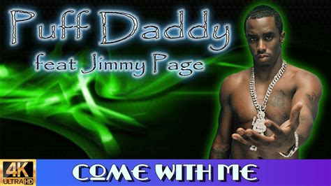 Puff Daddy Feat Jimmy Page Come With Me 1998 Remastered In 4k