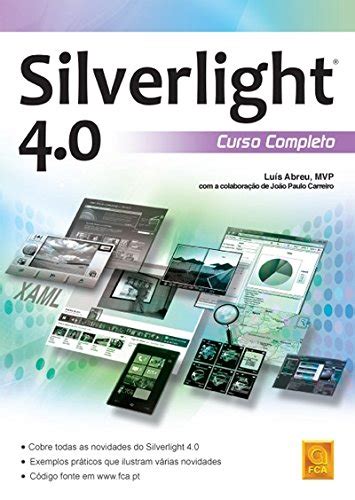silverlight 4 0 curso completo by luís abreu goodreads