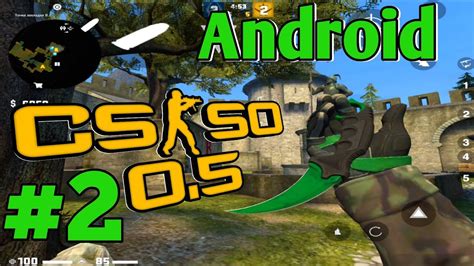 Csso 05 Android 2 Csgo ксго Css Cs2 Csso кс2 ксс Csgomobile Ilyakrugliy ильякруглый