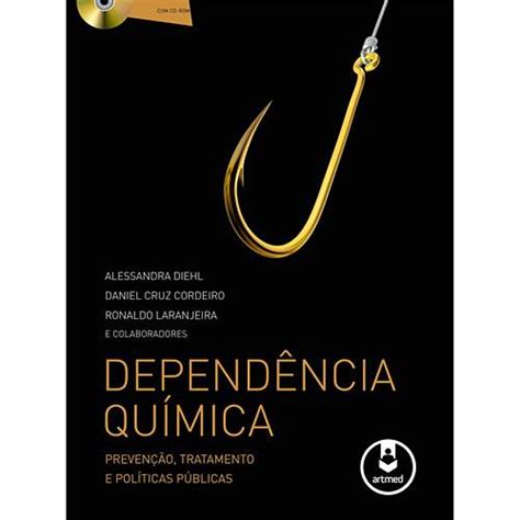 🏷️【tudo Sobre】→ Livro Dependência Química Prevenção Tratamento E