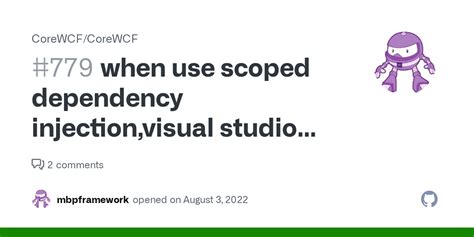 When Use Scoped Dependency Injection Visual Studio 2022 Will Consume A
