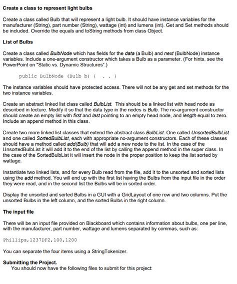 Solved Create A Class To Represent Light Bulbs Create A