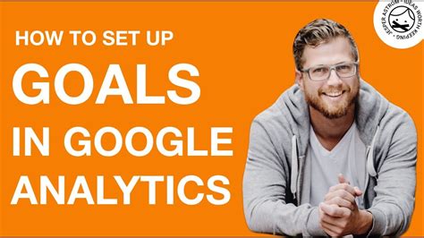 How to Set Goals in Google Analytics Jesper Åström Ideas worth keeping to yourself