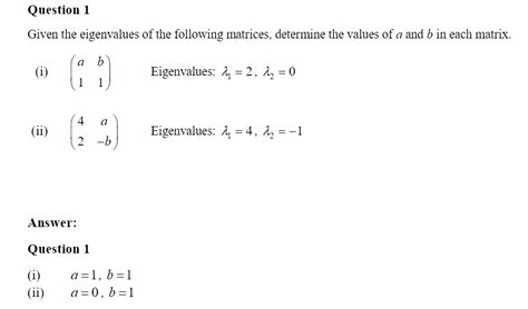 Solved Question Given The Eigenvalues Of The Following Chegg