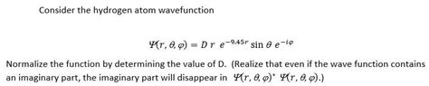 Solved Consider The Hydrogen Atom Wavefunction 945r Yr