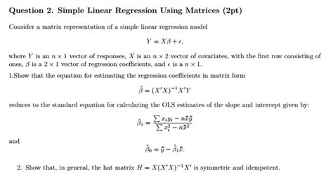 Consider A Matrix Representation Of A Simple Linear