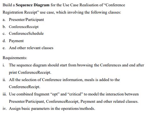 Solved Build A Sequence Diagram For The Use Case Realisation