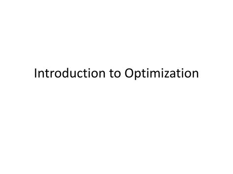 Introduction To Optimizationpptx Physics Science