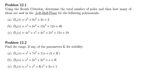 Solved Problem 12 1 Using The Routh Criterion Determine The Chegg Com