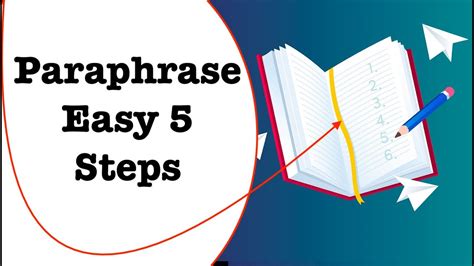 How To Paraphrase In 5 Easy Steps Learn Paraphrase Steps Youtube