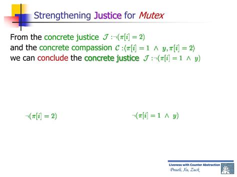 Ppt Counter Abstraction In System Verification Lessons Learned And Strengthening Justice