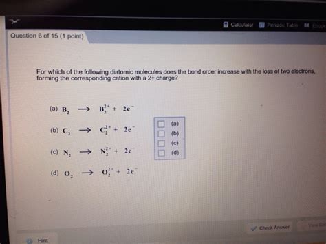 Solved For Which Of The Following Diatomic Molecules Does