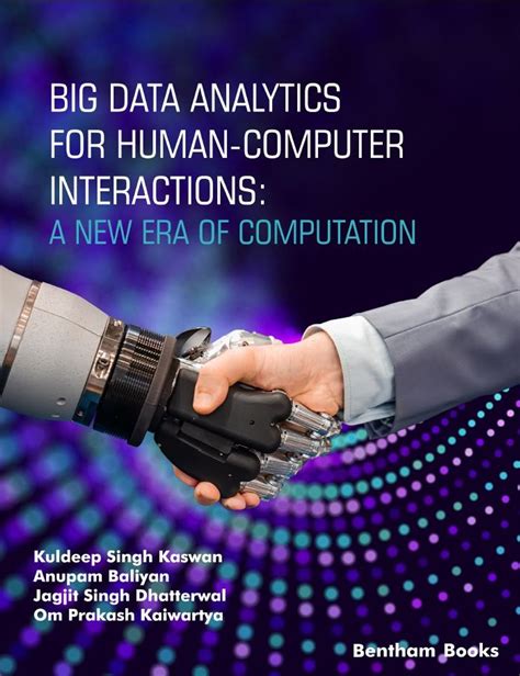 Big Data Analytics For Human Computer Interactions A New Era Of Computation 電子書，作者 Kuldeep